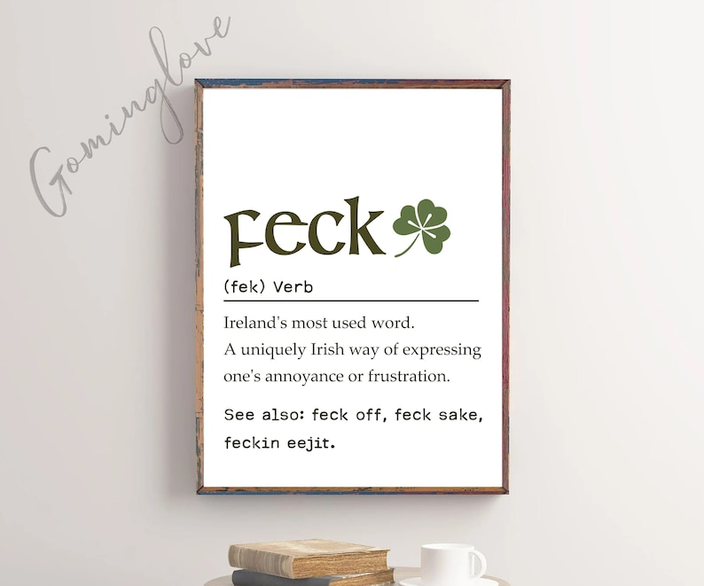 Feck Definition Print, St Patrick's Day Decor, Irish Definitions, Funny ...