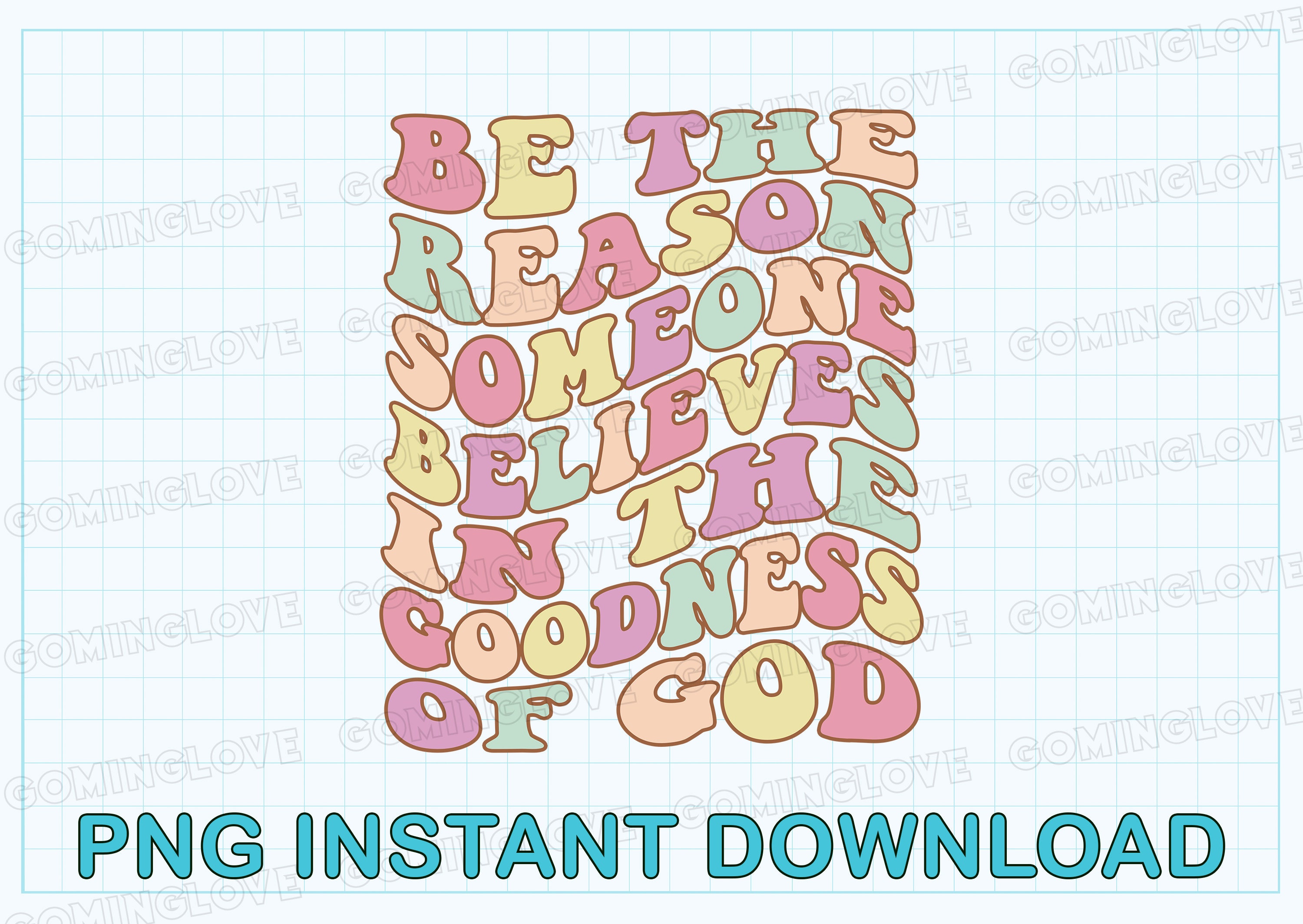 Be the Reason Someone Believes in God Png, Retro Christian, Bible Verse ...