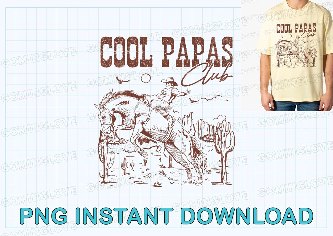 Cool Papas Club Png, Western Cowboy Papas Png, Father's Day Gift for ...