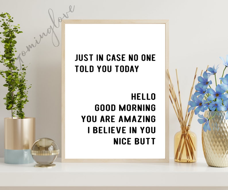 Just in Case No One Told You Today Print, Minimalist Print, Typography ...