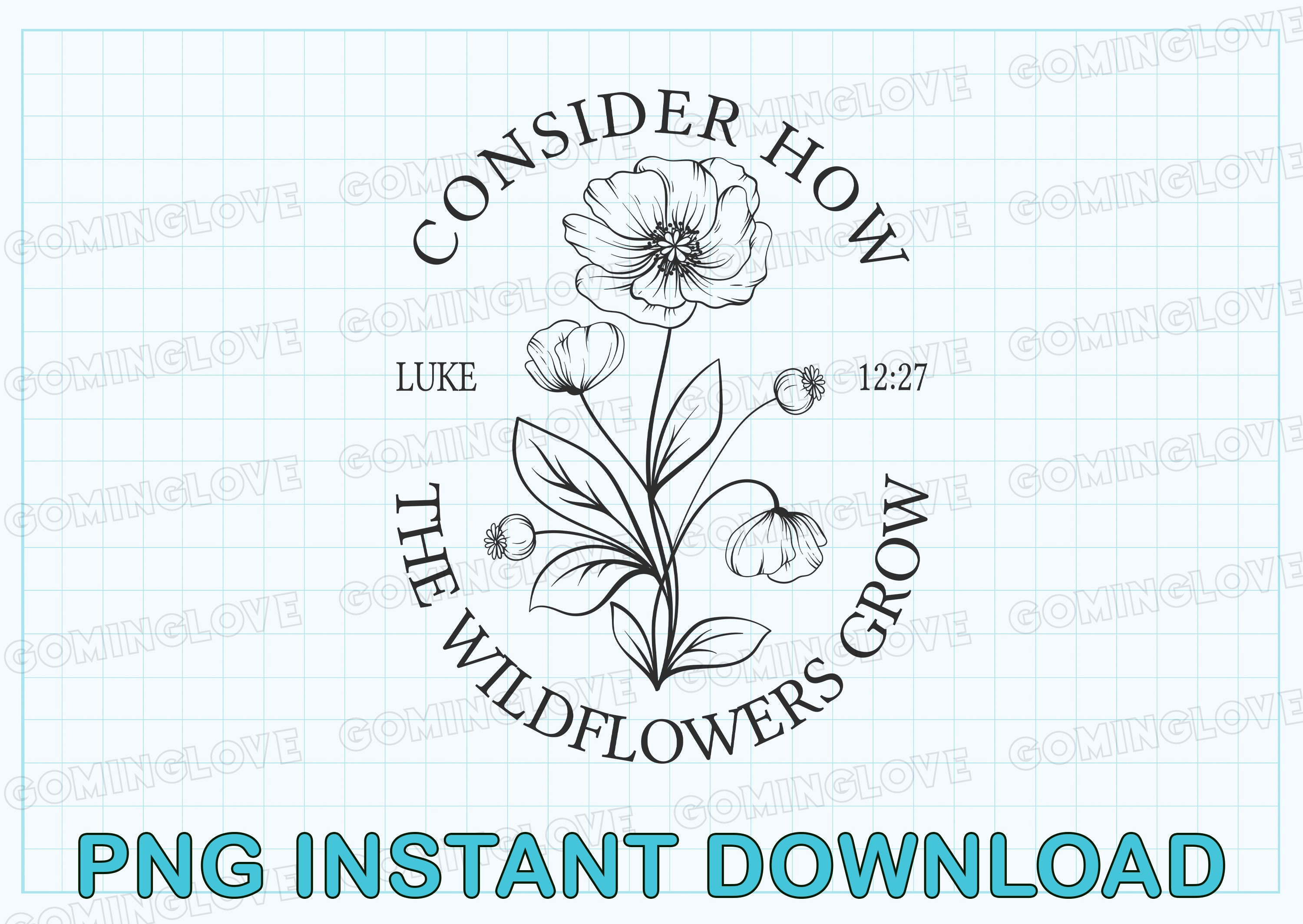 Christian Png Bundle, Religious Bundle, Consider How the Wildflowers ...