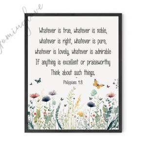Whatever is True, Watercolor Floral Scripture Poster, Philippians 4:8 ...