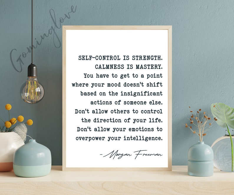 Self-control is Strength, Calmness is Mastery, Minimalist Wall Art ...