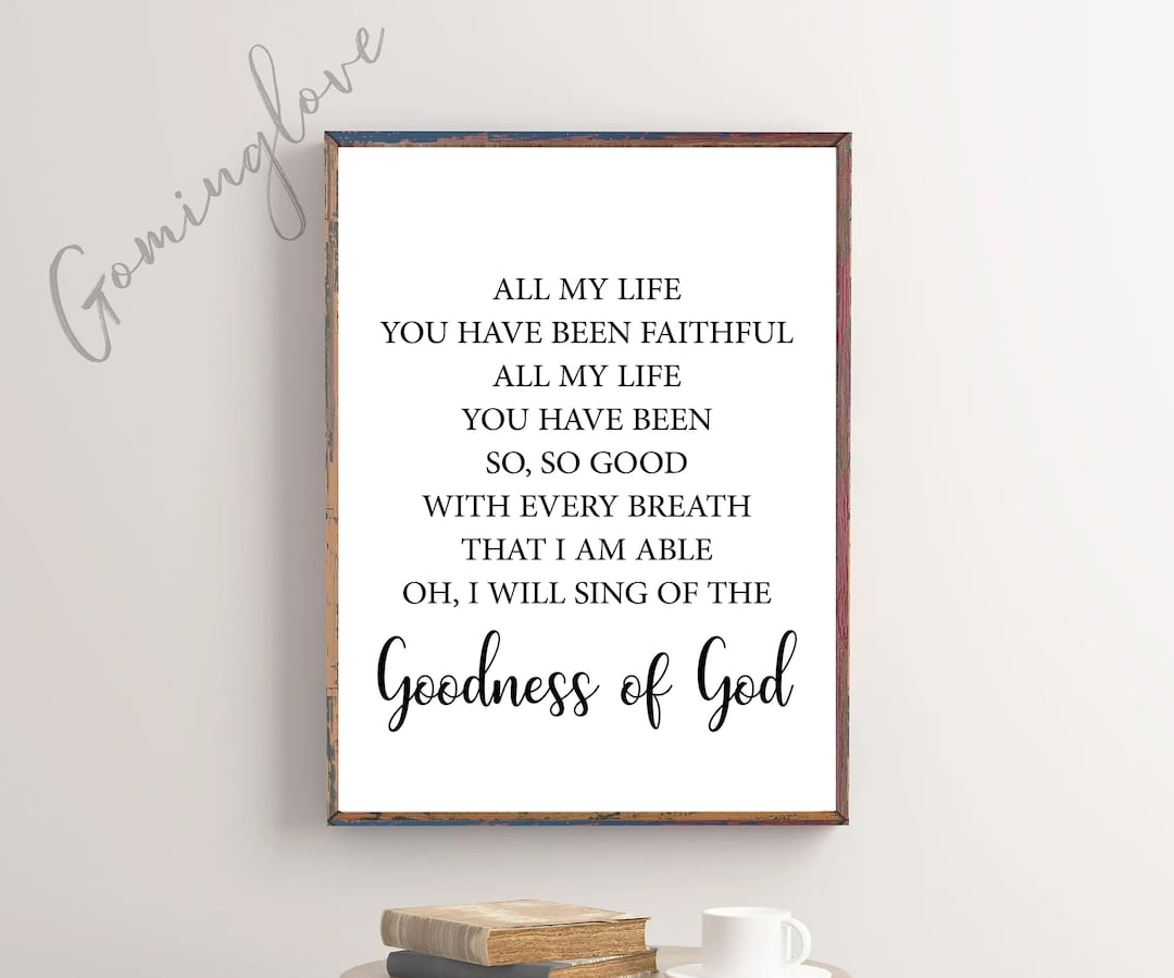 Goodness of God Christian Wall Art: Bible Verse Poster (digital ...