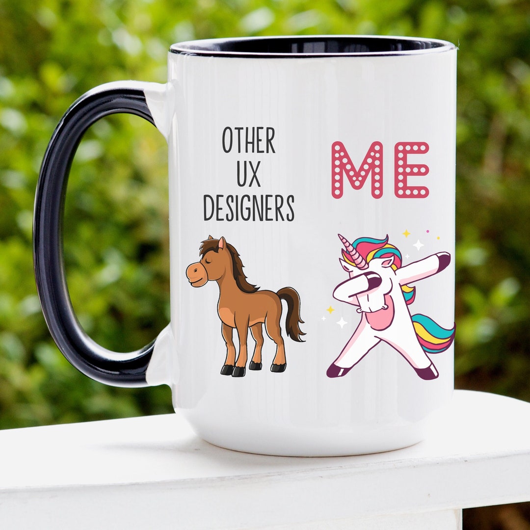 UX Designer Funny Gifts, Other UX Designers Unicorn Funny Mug, Funny ...
