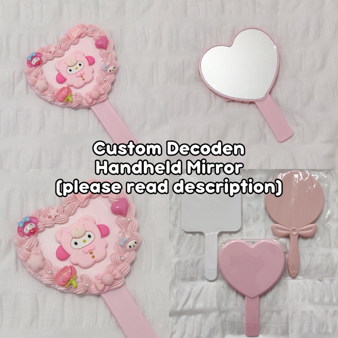 Custom Decoden Cute Kawaii Handheld Mirror please Read - Etsy