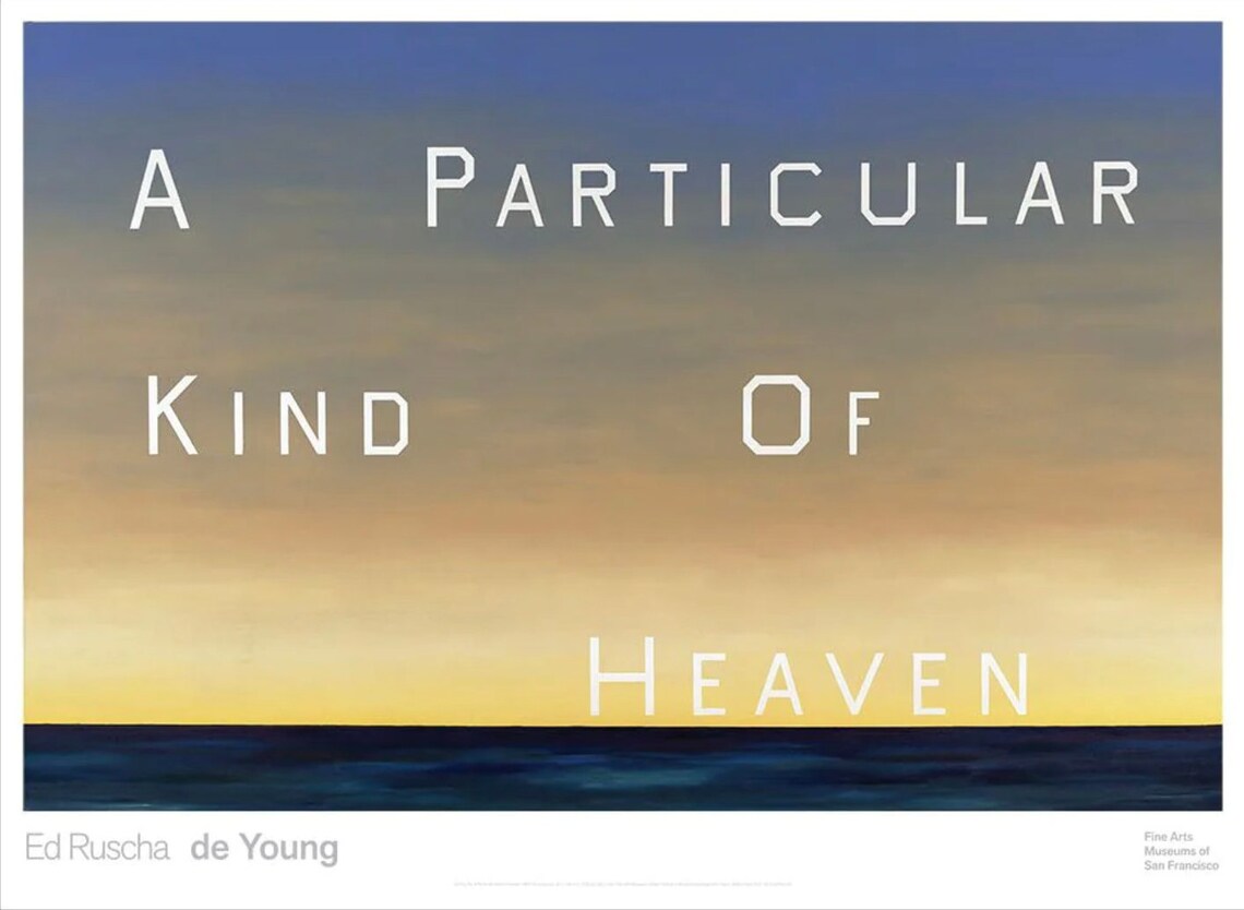 Authentic Ed Ruscha Exhibition Poster - A Particular Kind of Heaven ...