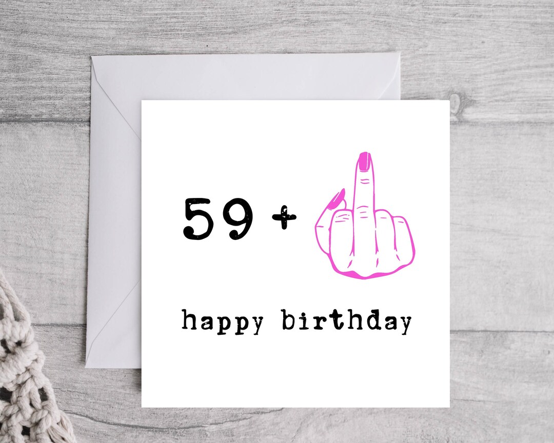 60th Birthday Card / 60th / 59 Plus 1 Card / Funny 60th Card / Card for ...