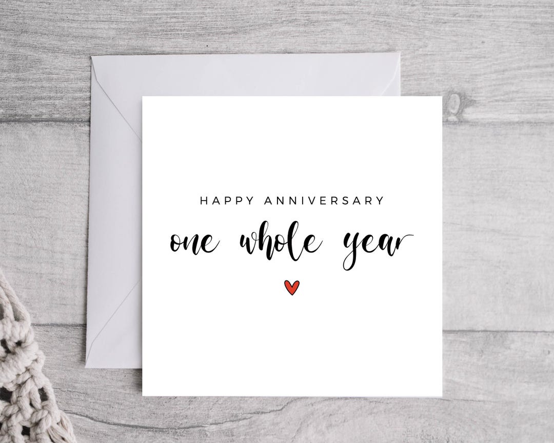 One Whole Year Anniversary Card - 1st Anniversary Card - Paper ...