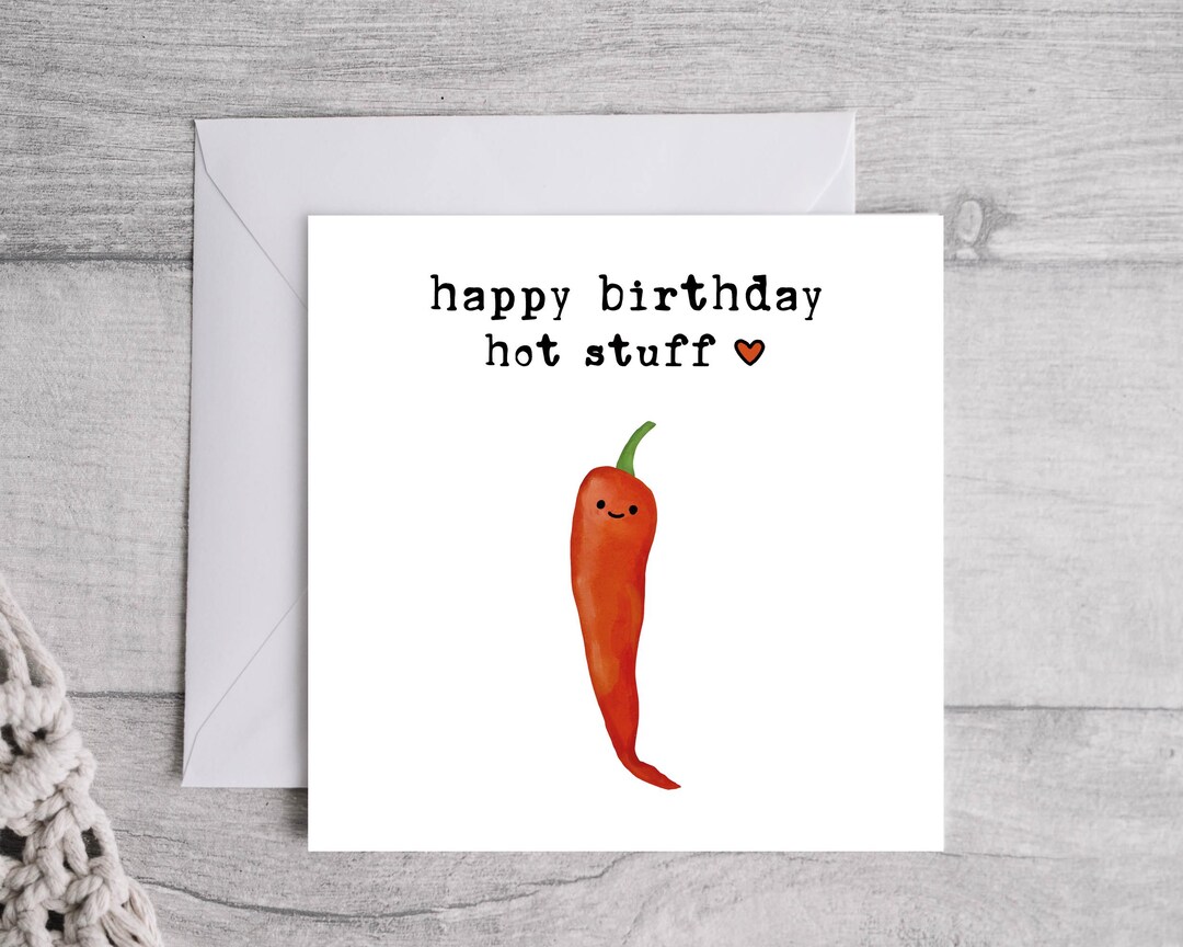 Happy Birthday Card, Hot Stuff Card, Birthday Card for Partner ...