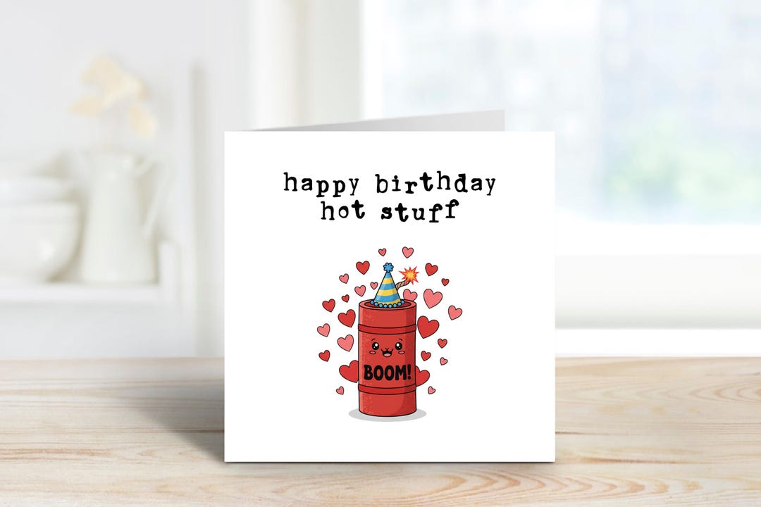 Funny Dynamite Birthday Card, Hot Stuff Card - Etsy