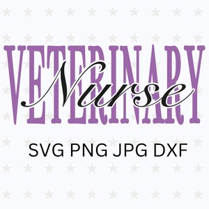 Veterinary Nurse Cut File, Nurse Dxf, Junior Nurse Svg,instant Download ...