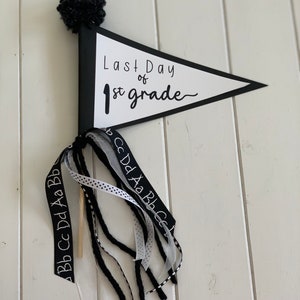 First Day of Scool Flag, Last Day of School Flag, Pennant Bundle ...