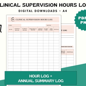 Clinical Supervision Form and Hours Log & Annual Summary, Assessment ...
