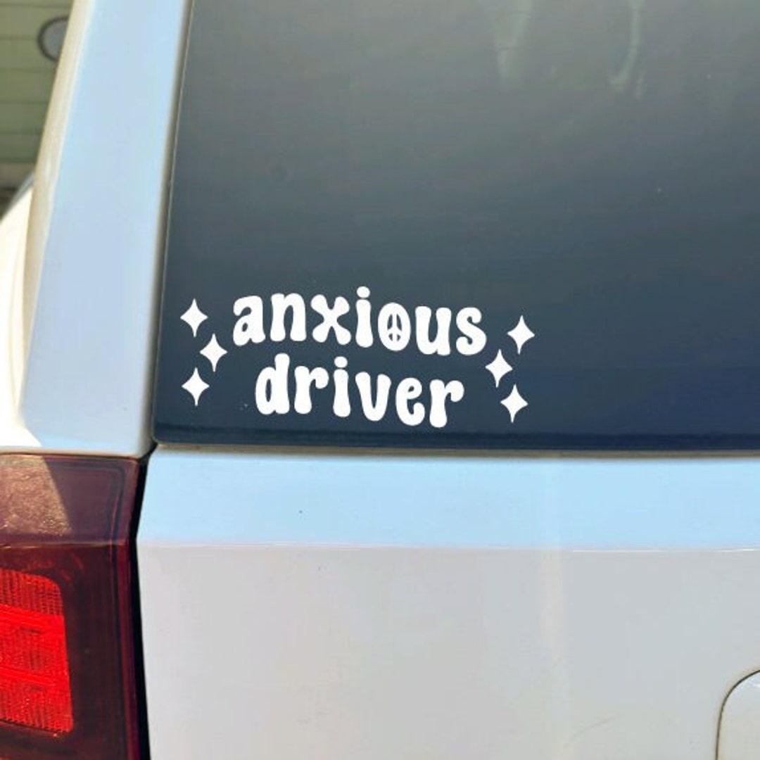 Anxious Driver Vinyl Decal, Car Decal, Girl Car Decal, Gifts for Her ...