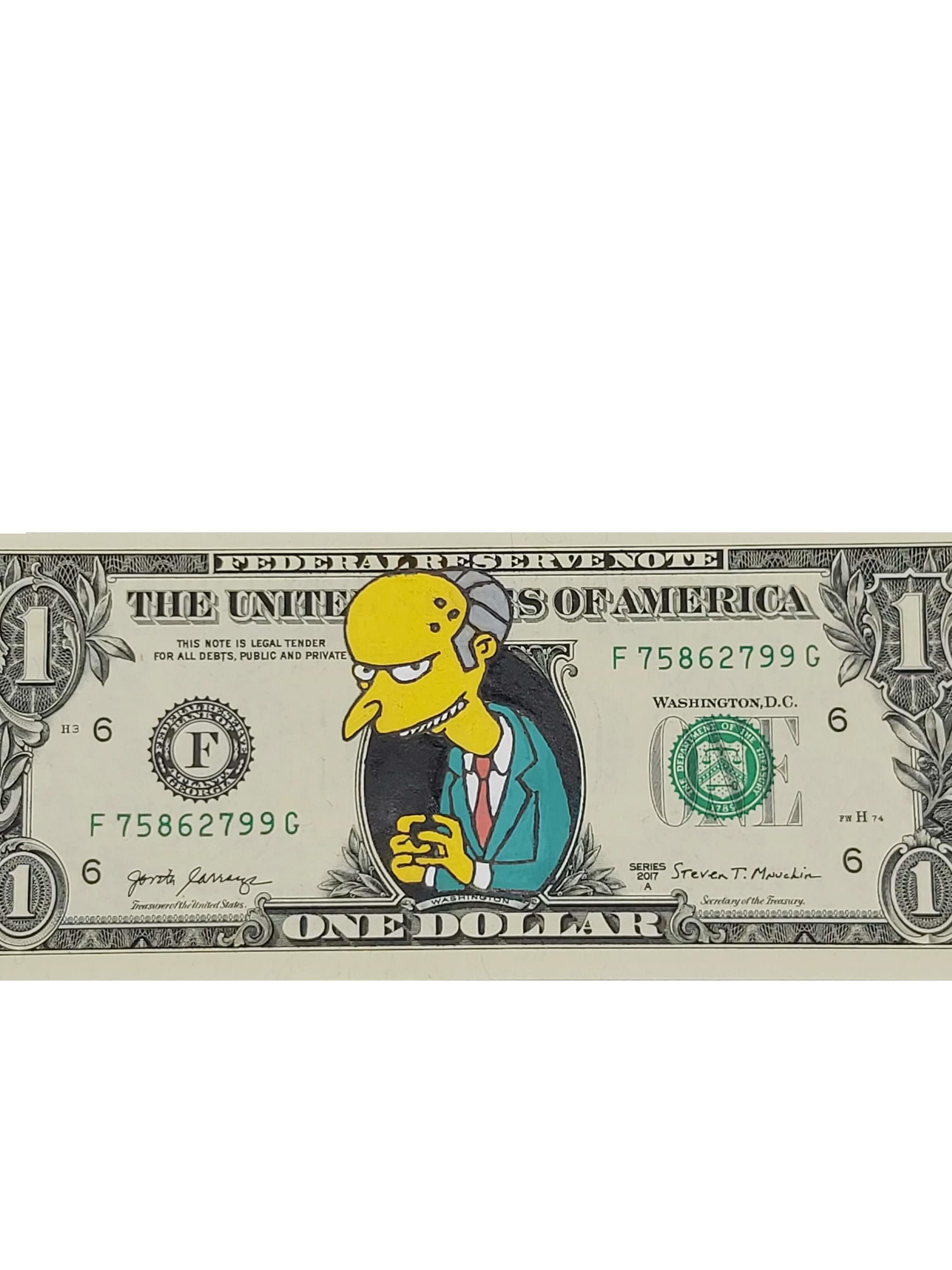 Mr. Burns - the Simpsons Dollar I Dollar Art I on a Real Dollar ...