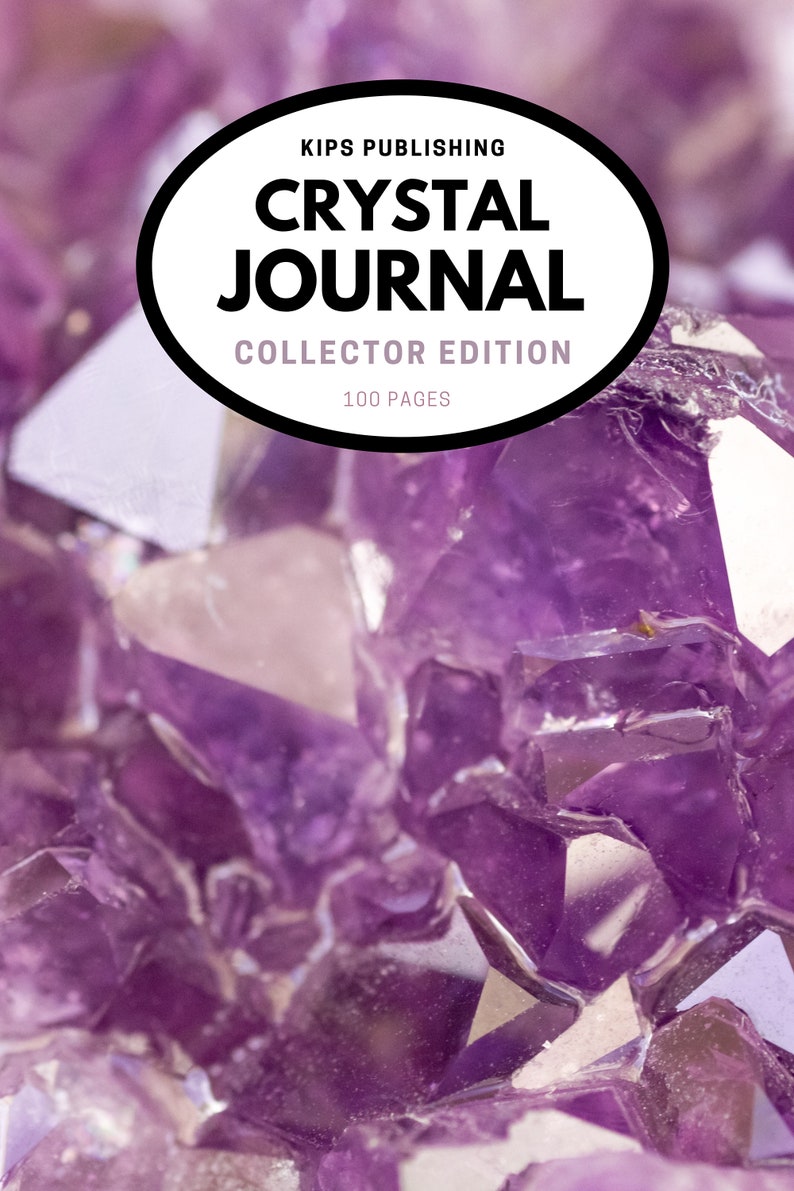 Crystal Journal Logbook: A Place to Keep Track of Your Stone and ...