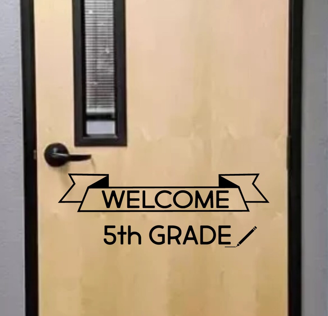 Welcome Grade Classroom Door Decal Vinyl Wall Decal Classroom ...