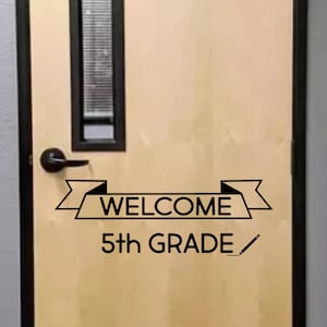 Welcome Grade Classroom Door Decal Vinyl Wall Decal Classroom ...