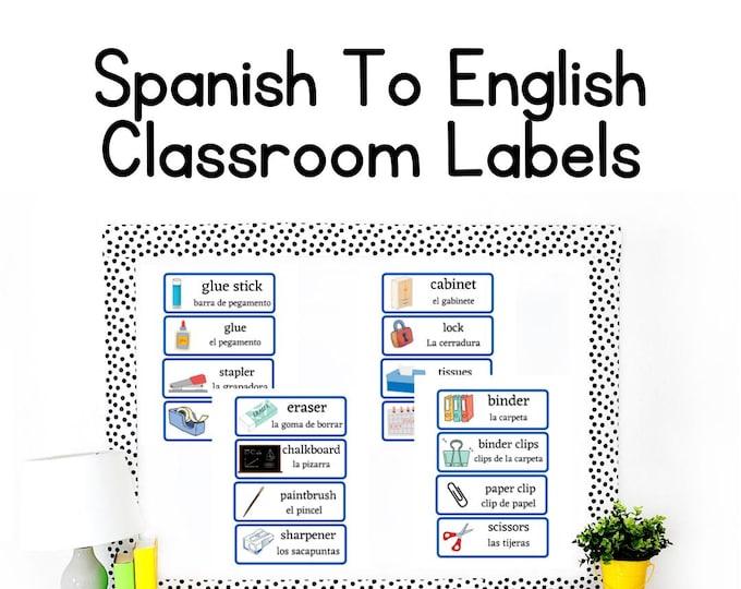 Bilingual Classroom Labels: Spanish to English Vocabulary (printable ...