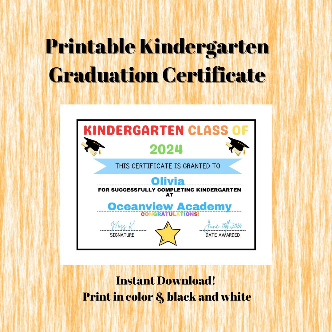 Printable Kindergarten Graduate Certificate, Kindergarten Class of 2024 ...