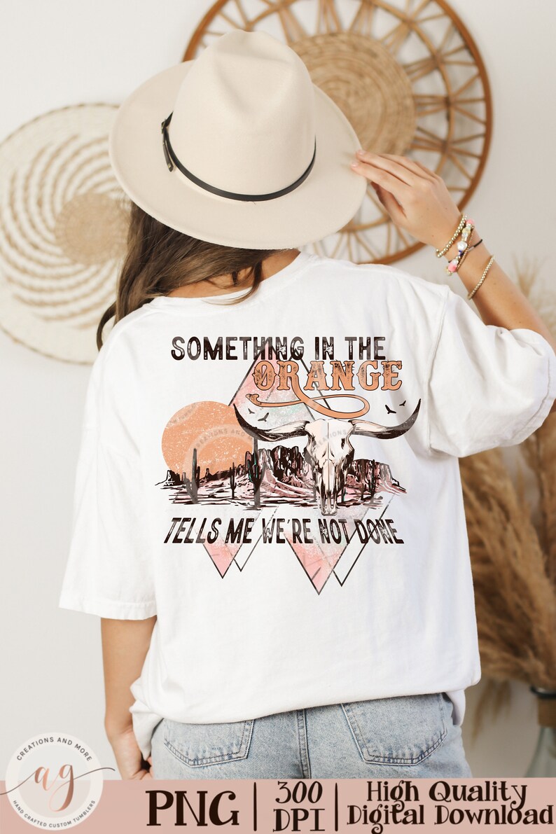 Something in the ORANGE Png Western Desert Sublimation - Etsy