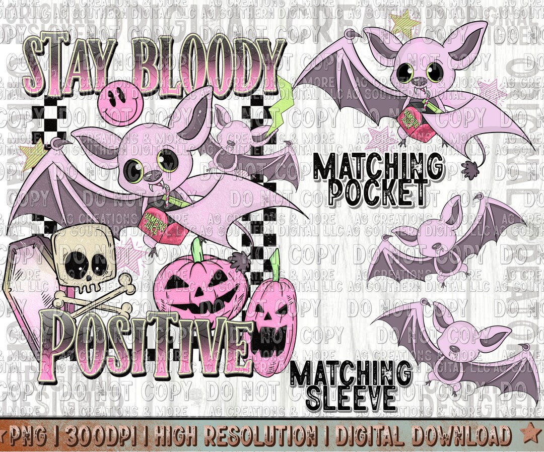 Trendy Png, Stay Bloody Positive Pocket Sleeve Set Png, Sublimation Png ...