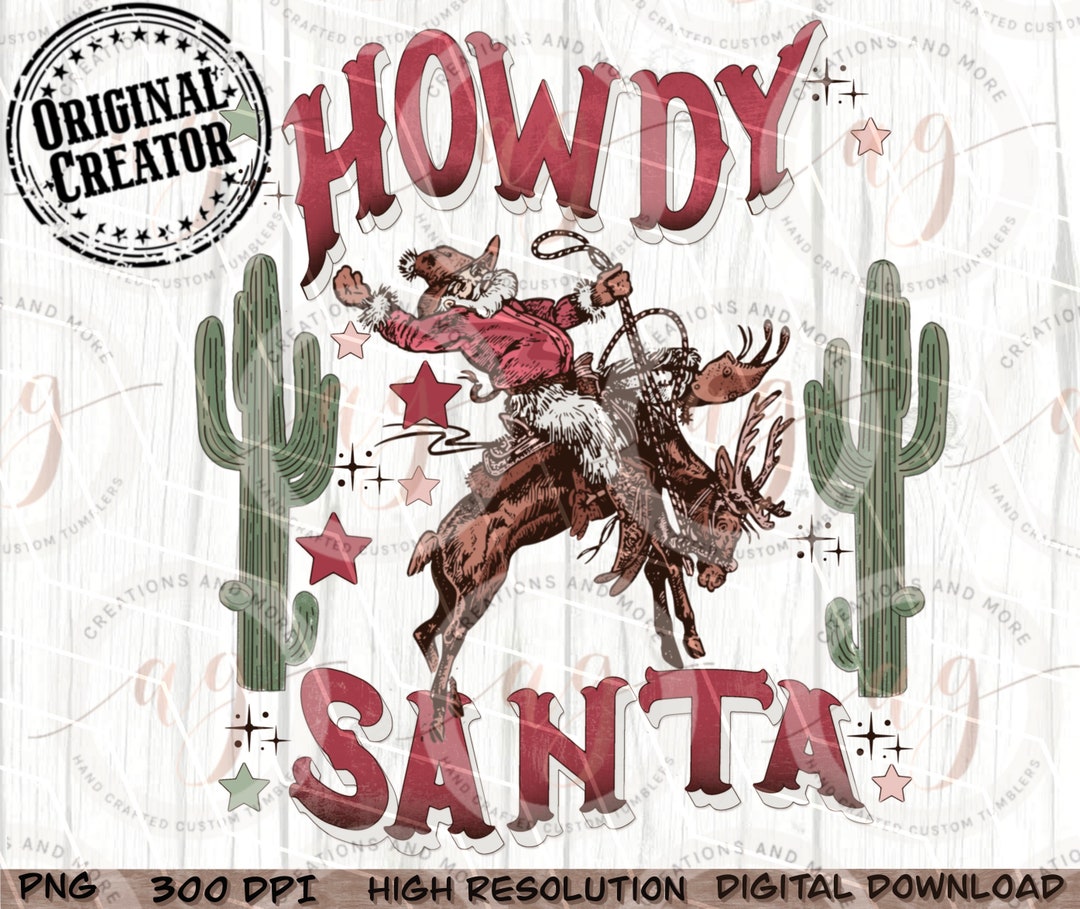 Western Christmas Png Howdy Santa Png | Santa Png | Cowboy Santa Png ...