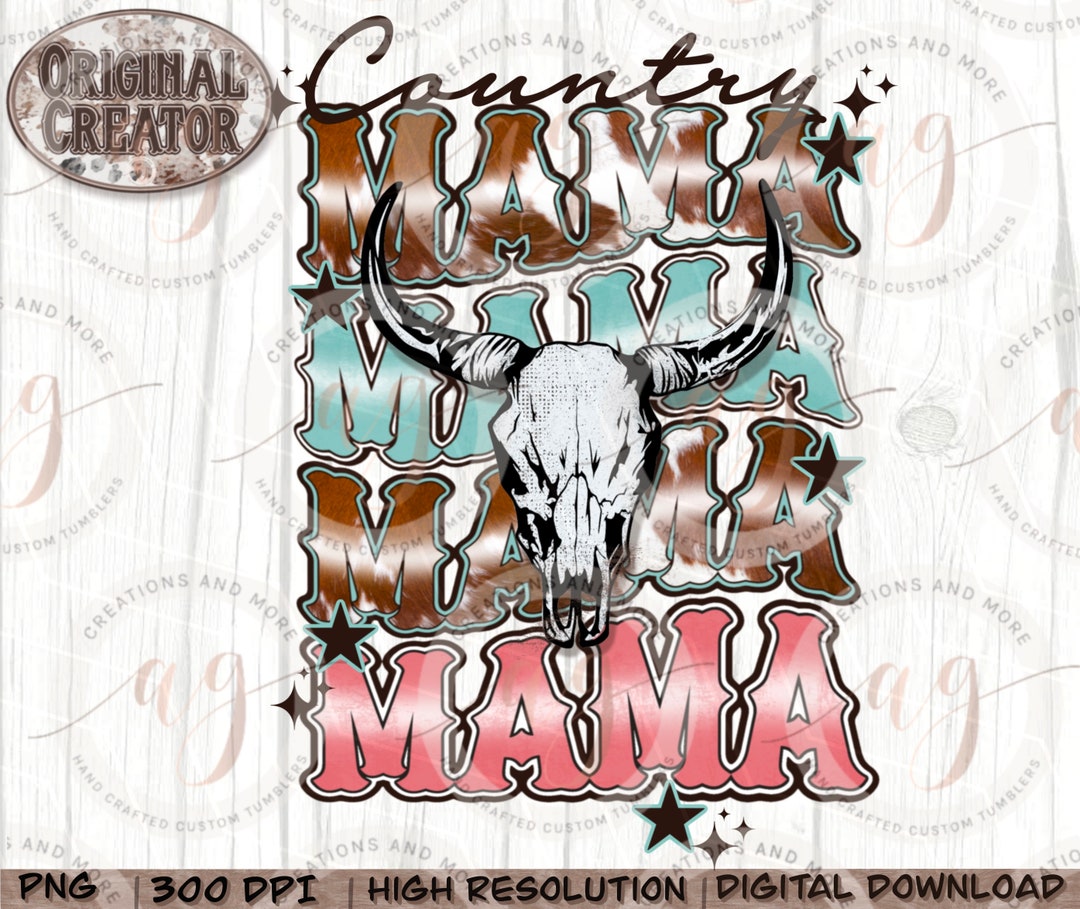 Western Mama Png Country Mama Png | Western Sublimation Design ...