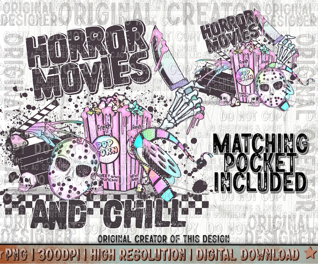 Horror Movies and Chill Png Pocket Set, Trendy Design Png, Sublimation ...