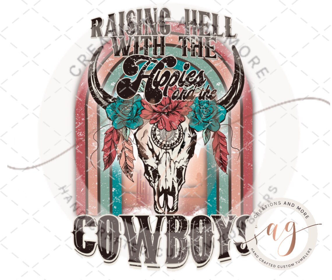 Western Raising Hell With the Hippies and the Cowboys PNG - Etsy