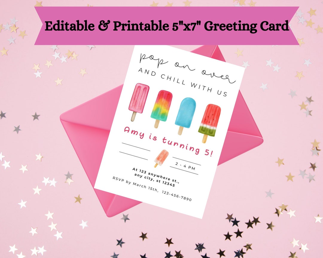 Editable Popsicle Birthday Invitation, Pop on Over Chill With Us ...
