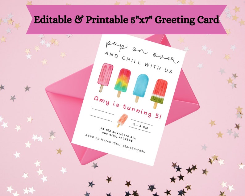 Editable Popsicle Birthday Invitation, Pop on Over Chill With Us ...