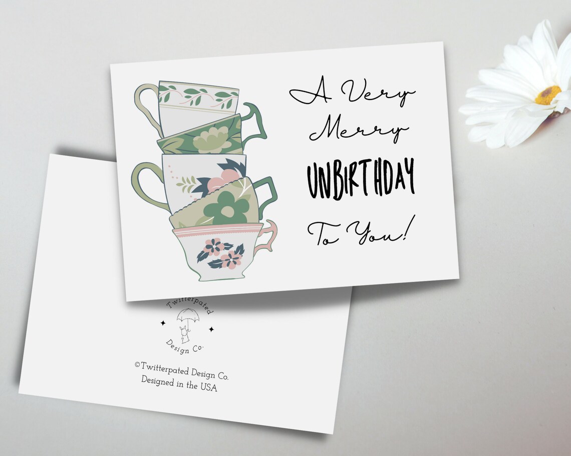 Happy Unbirthday Printable Card — Alice in Wonderland — Digital ...