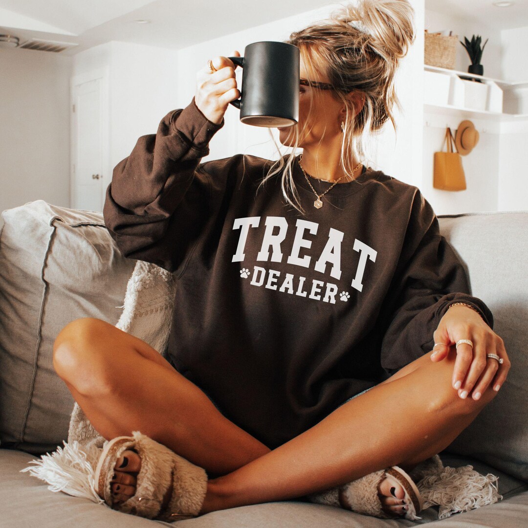 Treat Dealer Sweatshirt, Treat Dealer Shirt, Funny Dog Mom Crewneck ...