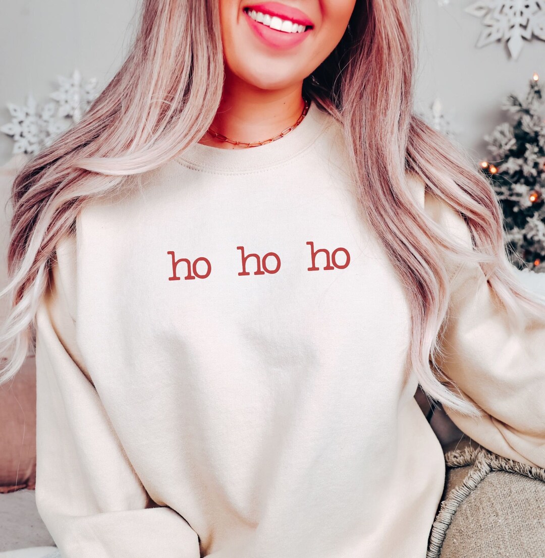 Ho Ho Ho Sweatshirt, Minimal Christmas Sweatshirt, Simple Holiday Shirt ...