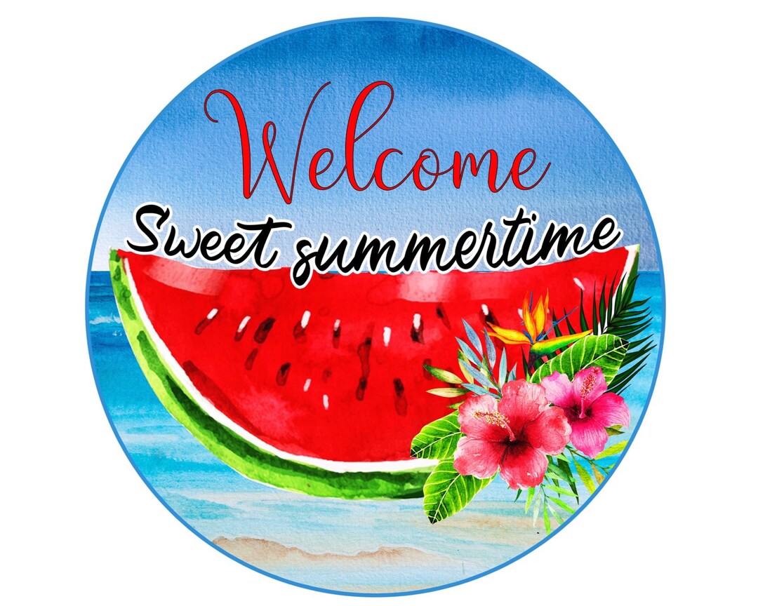 Summertime Watermelon Sign, Fun Summertime Wreath Attachment ...