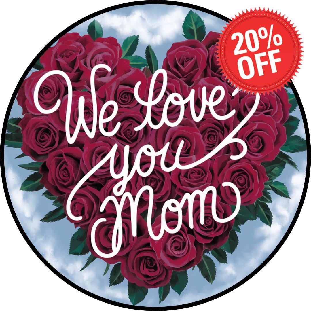 We Love You Mom Sign, Heart of Roses Mothers Day Decor, Red Rose Wall ...