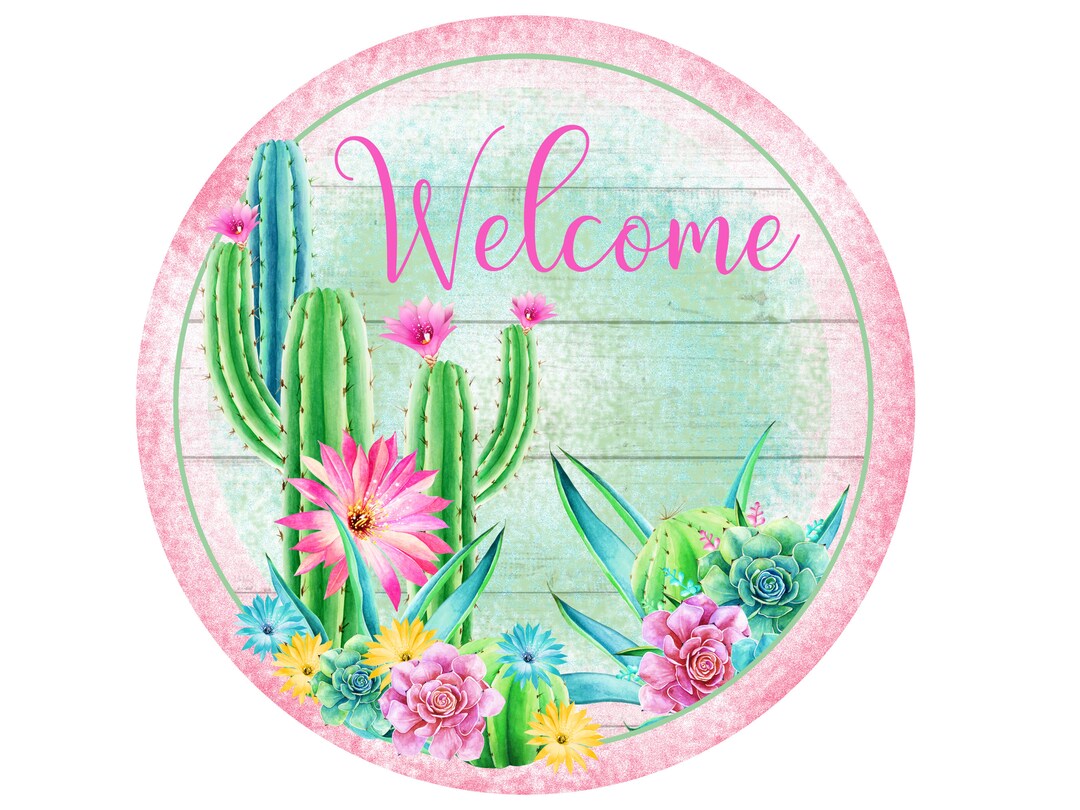 Watercolor Summer Farmhouse Cactus Wreath Sign, Welcome Cactus Desert ...