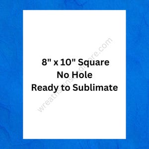Sublimation Blank, White Rectangle Blank, 8" X 10" Rectangle Blank ...