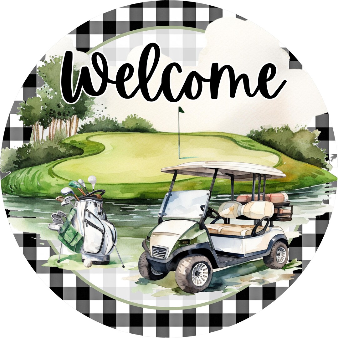 Golf Cart Welcome Sign, Golf Course Wreath Sign, Golf Bag Metal Door ...