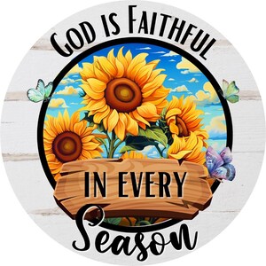 God is Faithful Sunflower Sign, Christian Farmhouse Wall Art, Rustic ...