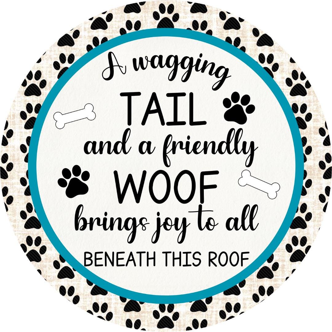 Dog Welcome Sign Metal, A Wagging Tail and a Friendly Woof Wreath Sign ...