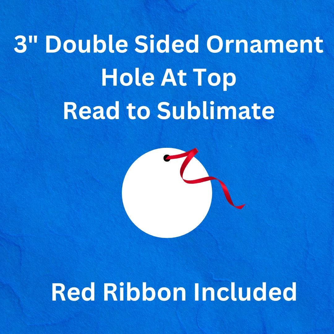 Sublimation Blank, White Round Blank, 3" Double Sided Ornament Blank ...