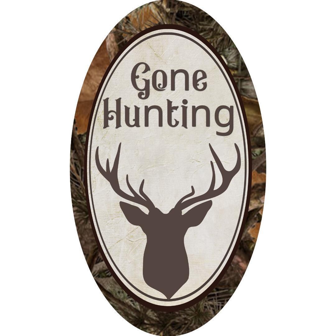 Rustic Gone Hunting Camouflage Sign for Cabin Decor | Deer Head Oval ...