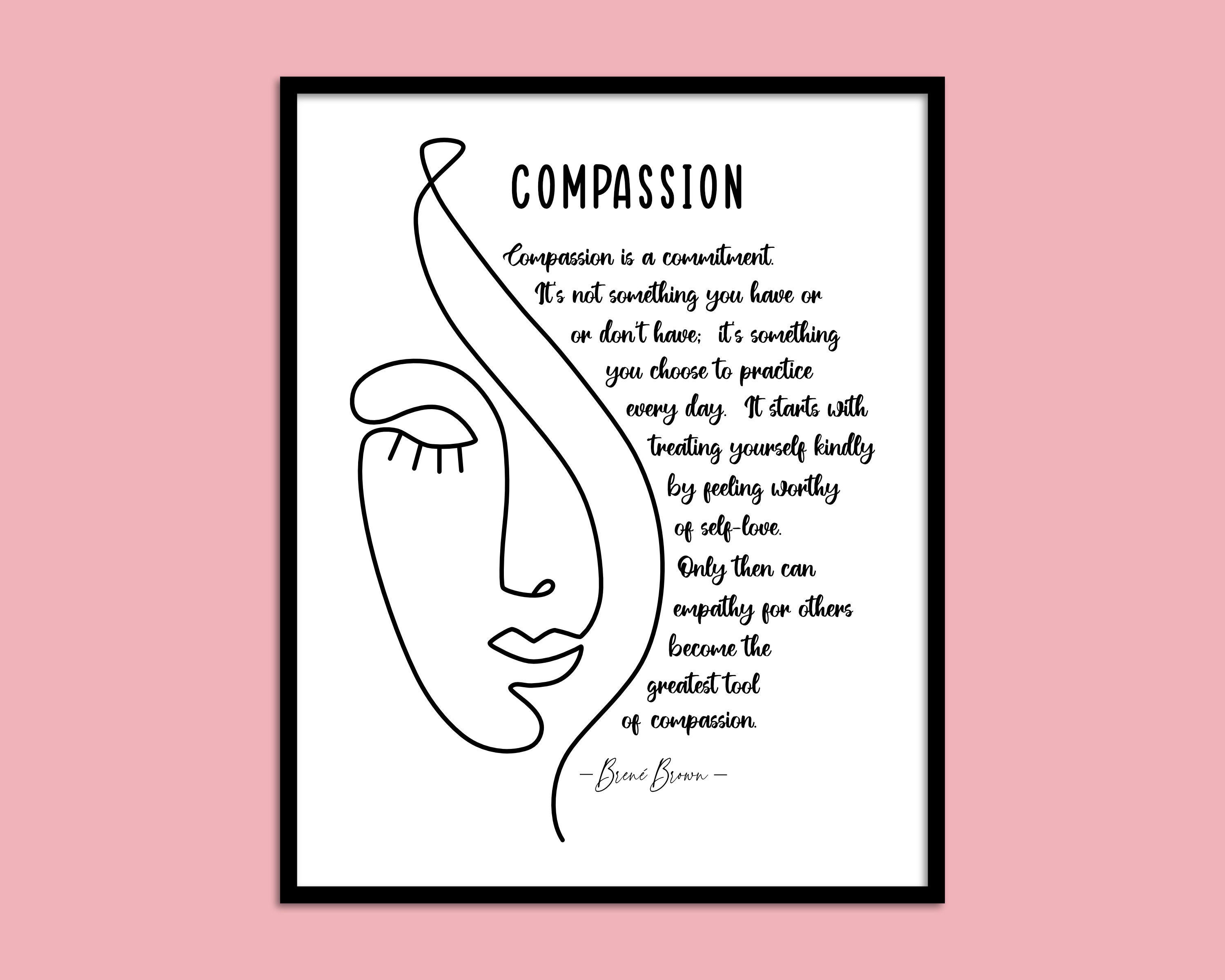 Brene Brown Quote, Compassion Definition, Printable Wall Art ...