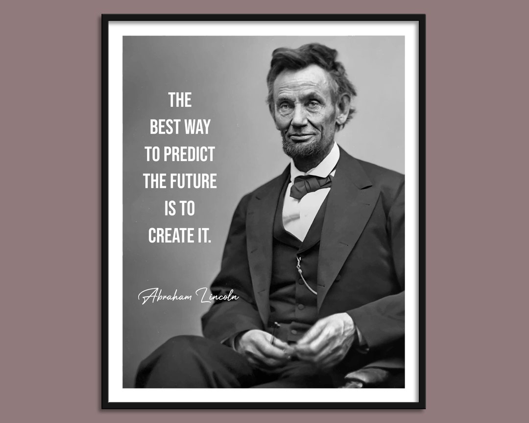 Abraham Lincoln Quote 4, Printable Wall Art, Inspirational Quote ...