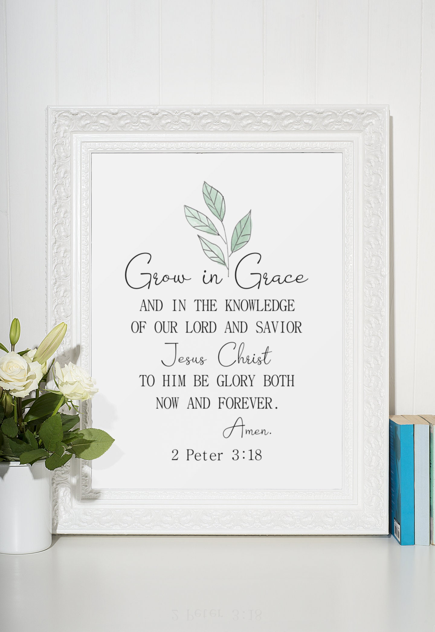 2 Peter 3:18, Bible Verse Printable Wall Art, Scripture Quote Print ...