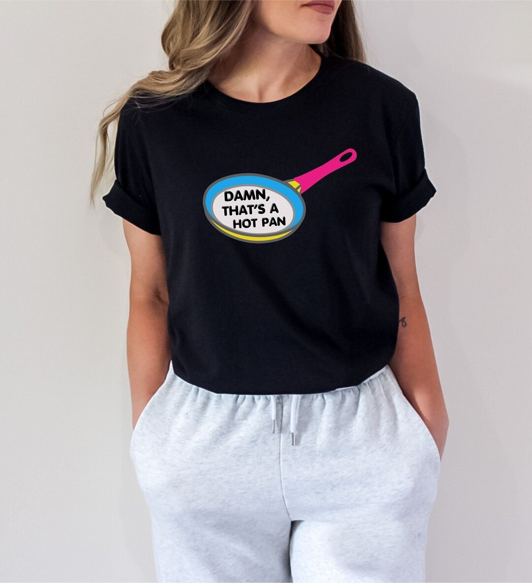 Damn, That’s a Hot Pan, Funny Pan Pride Shirt, Pansexual Pride T Shirt ...