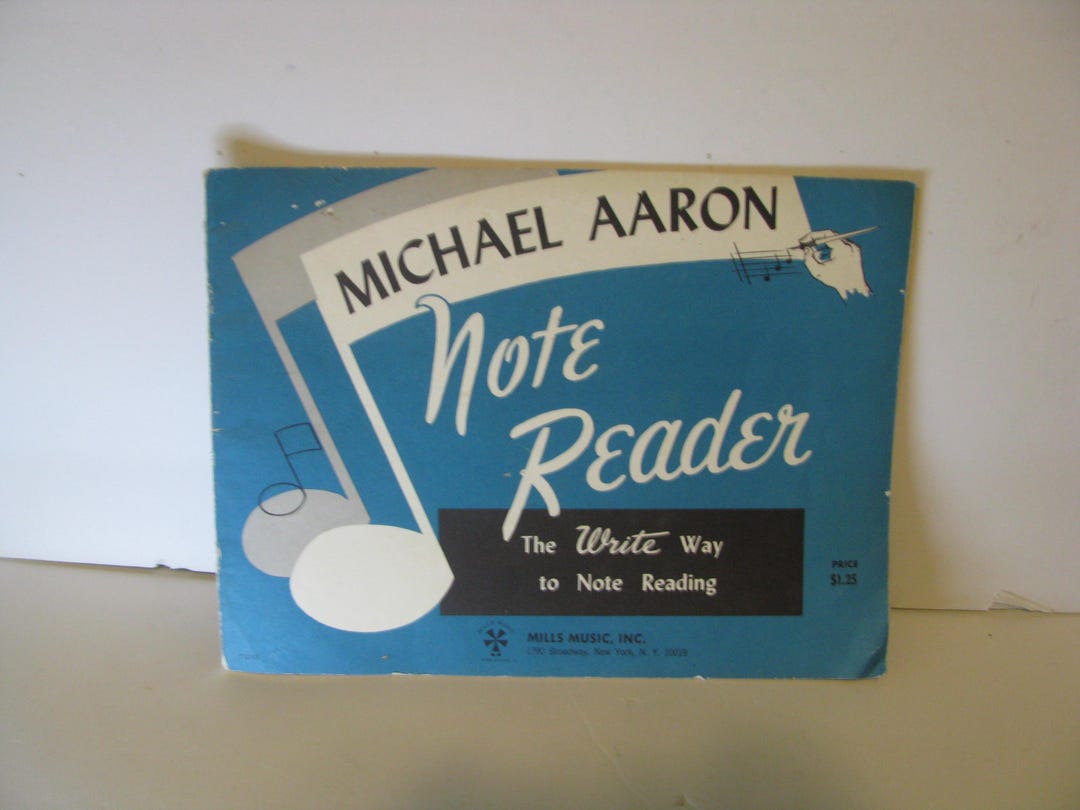 Michael Aaron Note Reader the Right Way to Note Reading. Mills Music ...